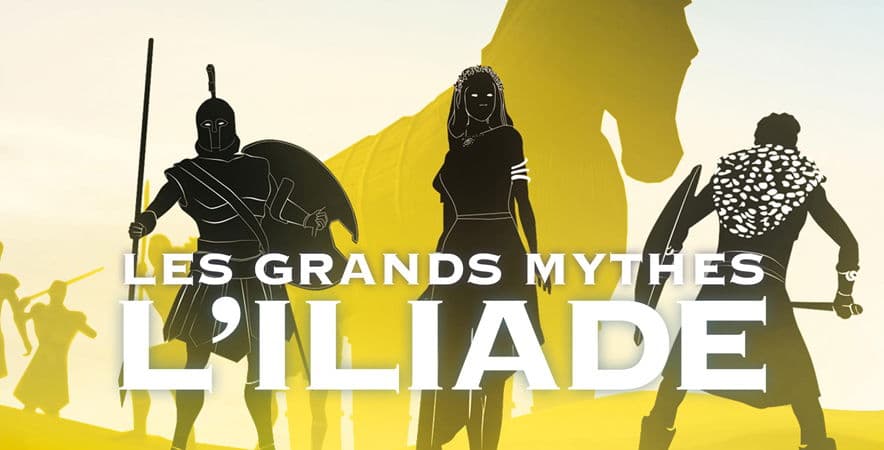 Les grands mythes : L'Iliade - Tous les épisodes | Educ'ARTE